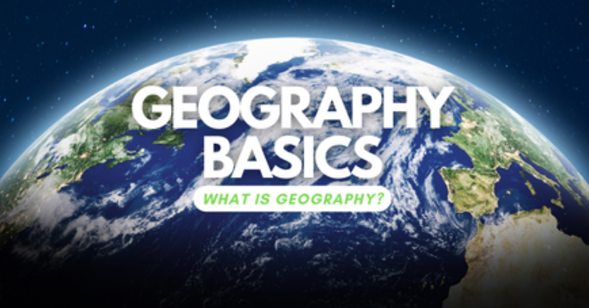 Geography: Basics - Lessonflix