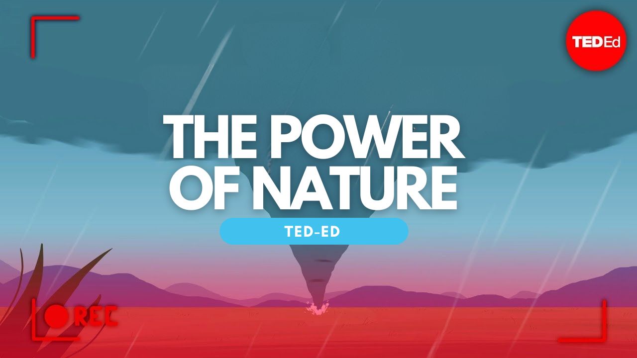 The Power of Nature - Lessonflix