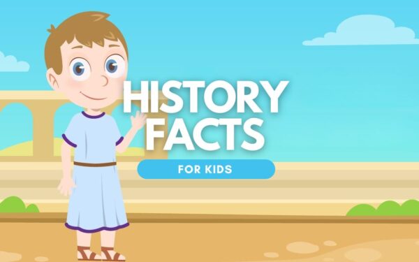 History Facts for Kids - Lessonflix